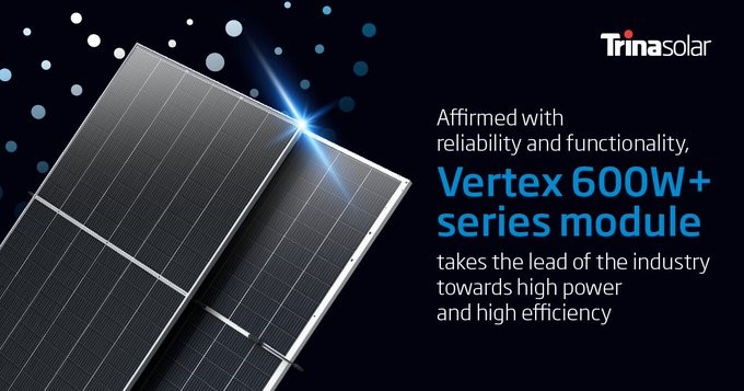 Trina Solar's Vertex 600W/550W Series Ultra-high Power Modul